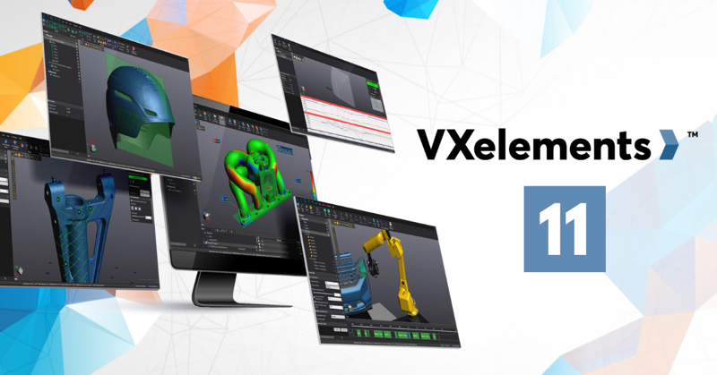 Creaform's new VXelements 11 features a complete revamp of VXinspect ...