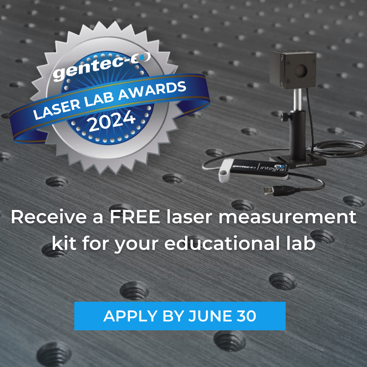 gentec-eo launches the 2024 Laser Lab Awards program - EXPO21XX.com NEWS